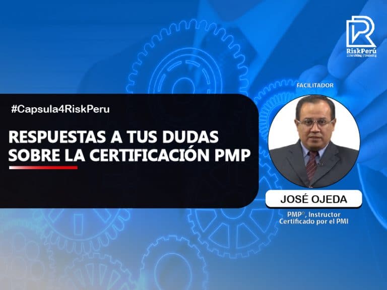 Respuestas a tus dudas sobre la certificación PMP | Risk Perú Respuestas a tus dudas sobre la certificación PMP | Risk Perú